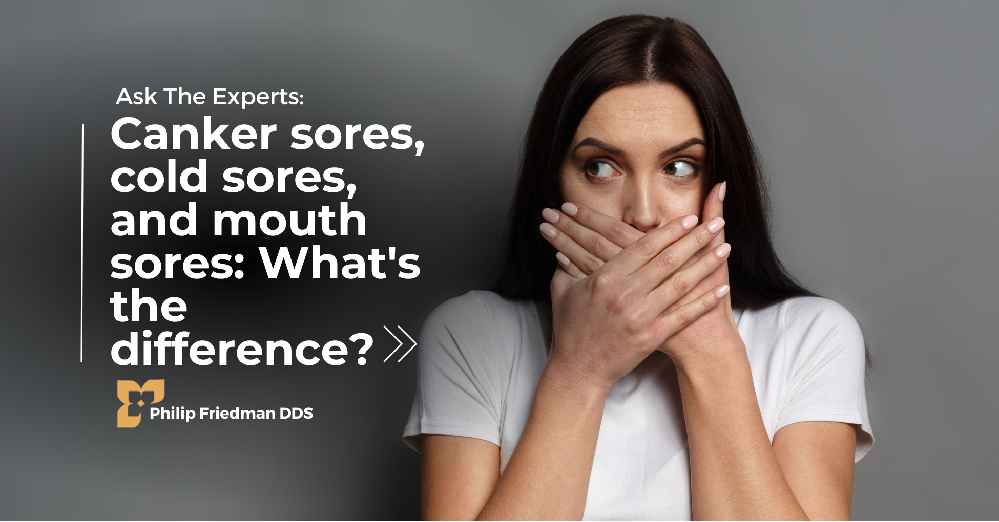 Cold sores, cancer sores, and mouth sores: What's the difference?